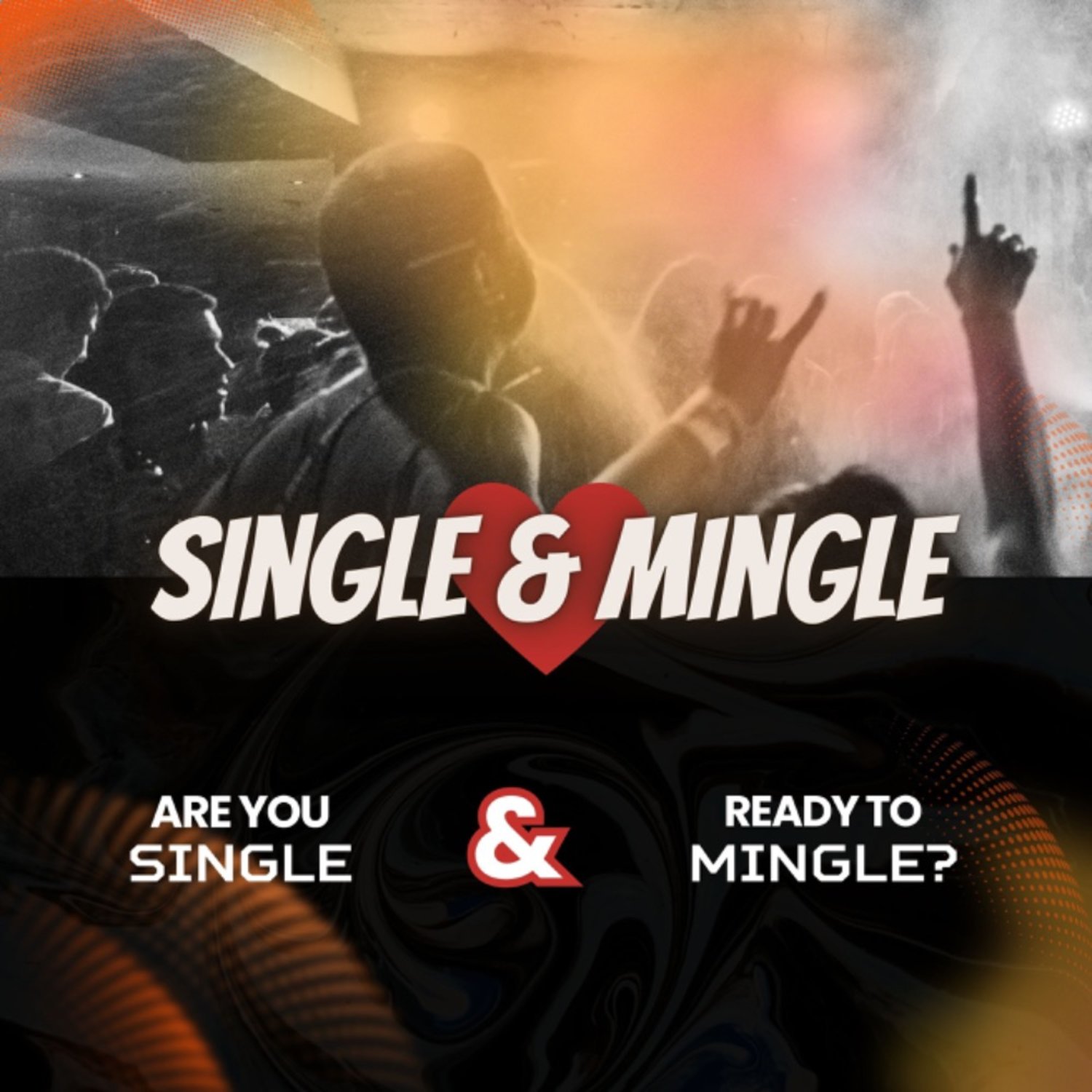Single & Mingle Party | The Student Life Events